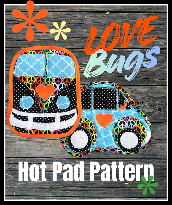 Love Bug Hot Pads Digital Pattern – Suzys Sitcom Store