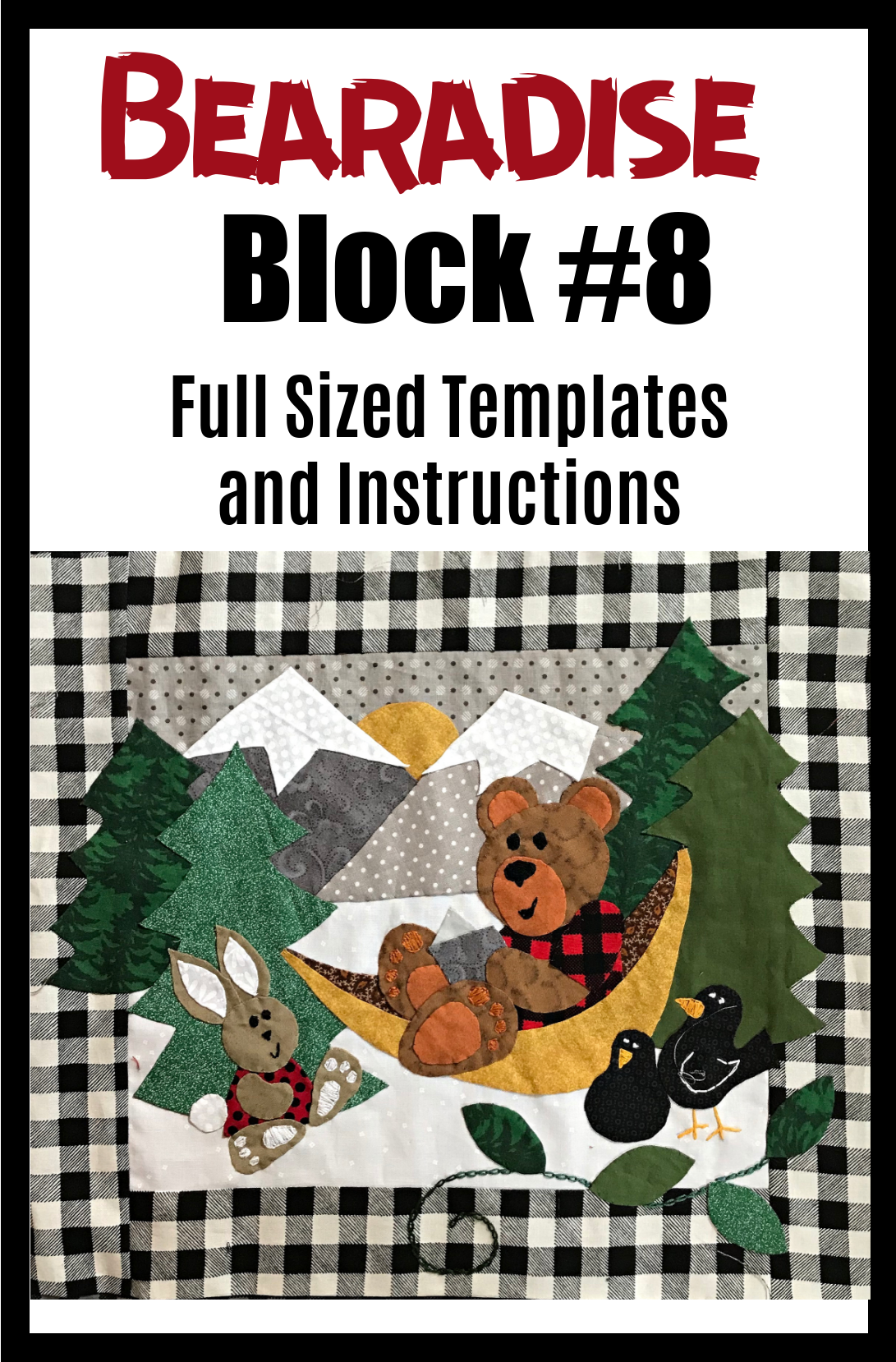 Bearadise Quilt Pattern – Suzys Sitcom Store