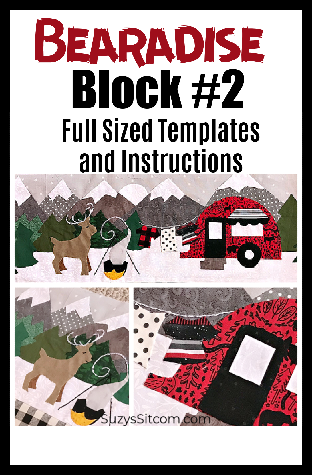 Bearadise Quilt Pattern – Suzys Sitcom Store